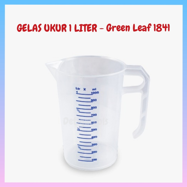 Jual Gelas Ukur Takar Measuring Cup 1 Liter / GENJI Measuring Cup 1000ml / GREEN LEAF 1841 ...
