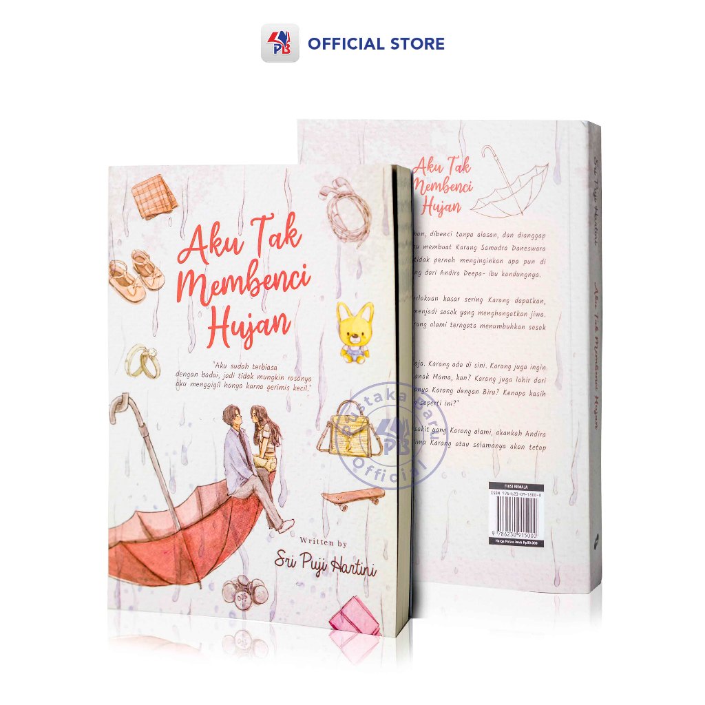 Jual Buku Novel Aku Tak Membenci Hujan / Akad / PT KAWAH MEDIA PUSTAKA ...