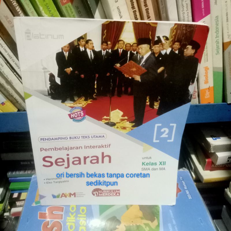 Jual Buku Pembelajaran Interaktif Sejarah (2) Kurikulum MERDEKA Untuk Kelas XII 3 SMA dan MA ...