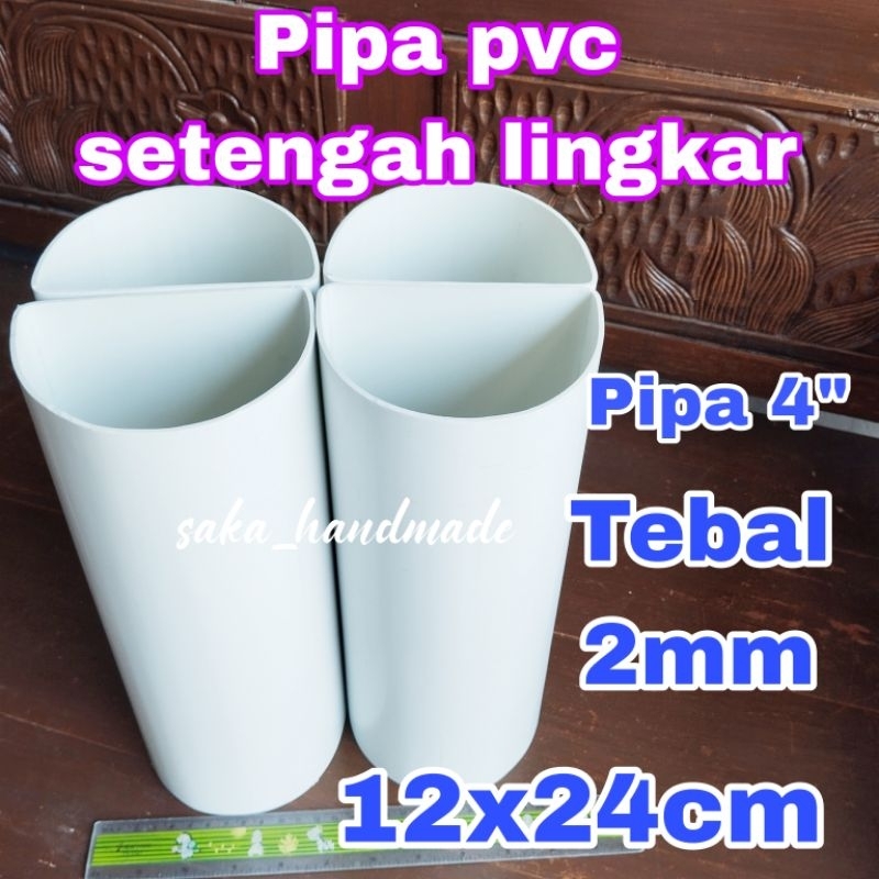 Jual Pipa paralon/pvc 4" bentuk SETENGAH LINGKAR tebal 2mm | Shopee ...
