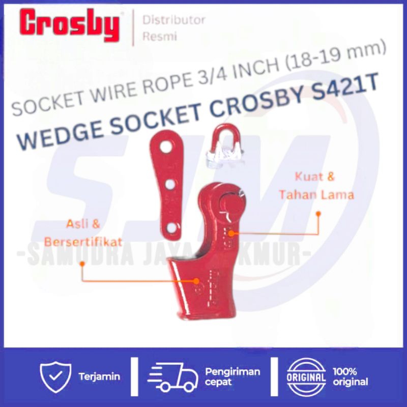 Jual Wedge Socket / Soket Wire Rope S421T 3/4 Inch 18-19 mm CROSBY ...