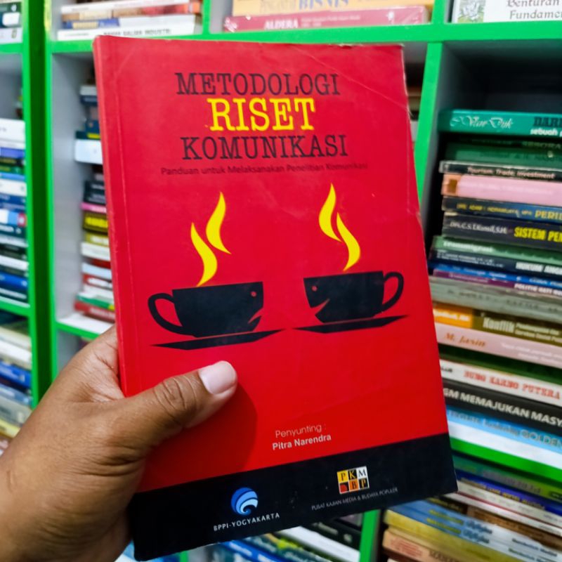 Jual (ORI) buku metodologi riset komunikasi panduan untuk melaksanakan ...