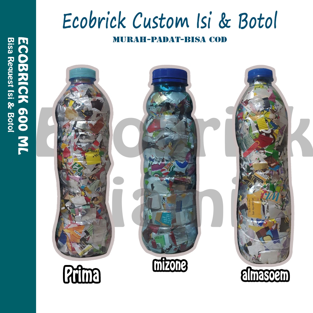 Jual Ecobrik Ecobrick Custom 600ml Botol Dan Isi Alas Bawah warna ...