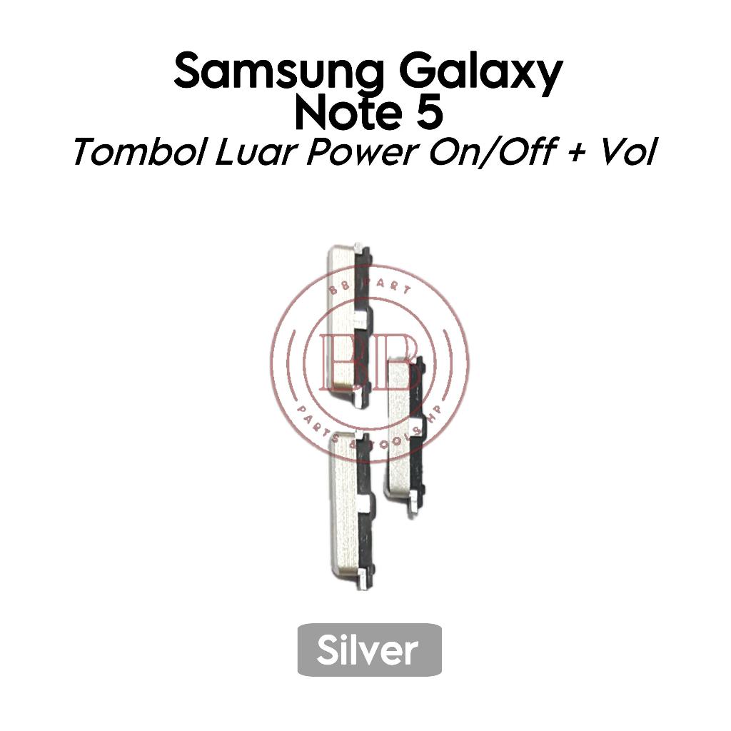 Jual Tombol Luar 1 Set Power On Off Volume Samsung Galaxy Note 5 ...