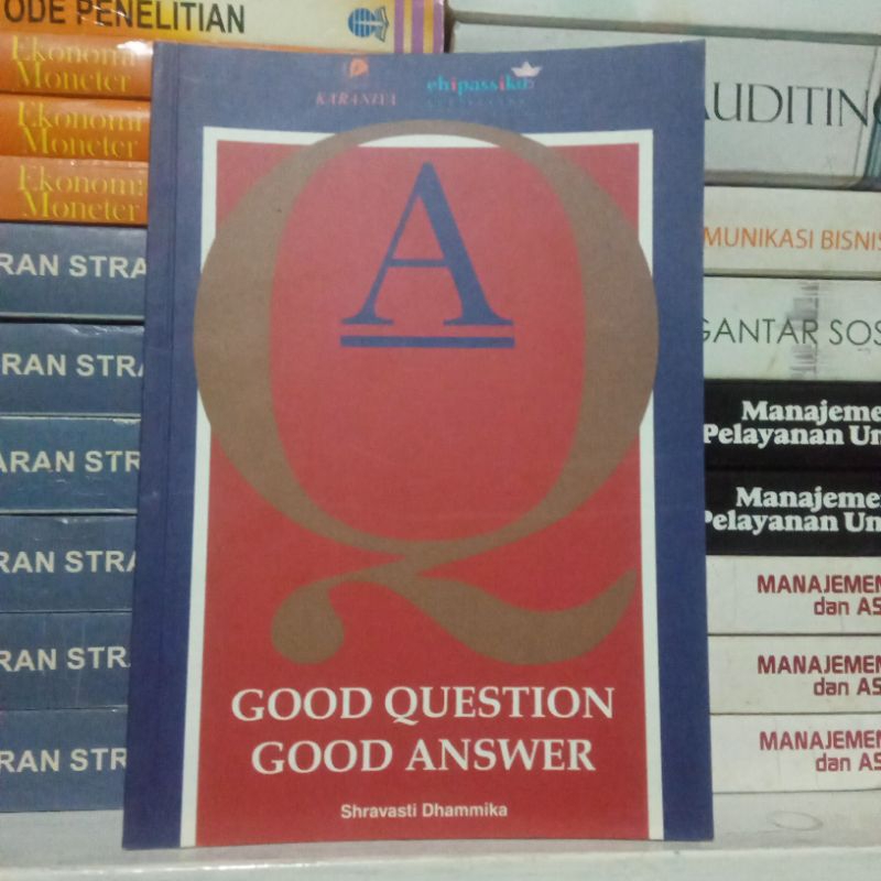 Jual Buku GOOD QUESTION GOOD ANSWER by Shravasti Dhammika | Shopee ...