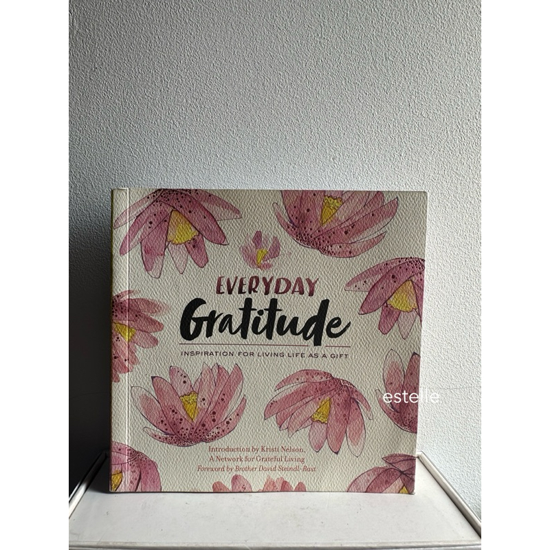 Jual (NEW) BUKU BACAAN EVERYDAY GRATITUDE : INSPIRATION FOR LIVING AS A GIFT (USA) | Shopee ...