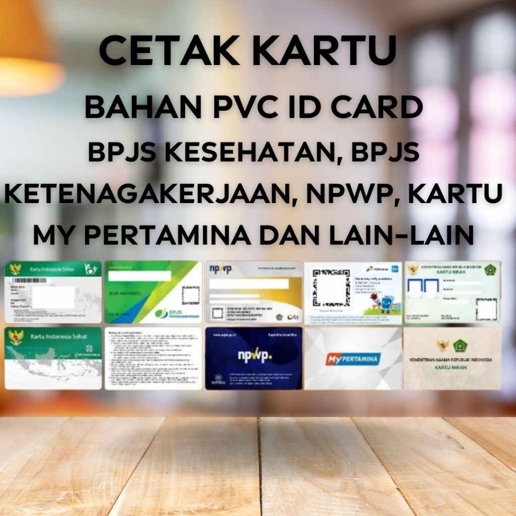 Jual CETAK KARTU BAHAN PVC ID CARD CETAK KARTU BPJS, NPWP, MY PERTAMINA, KARTU PELAJAR, KARTU ...