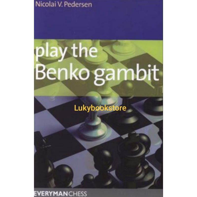 Jual Buku Fisik Play the Benko Gambit | Shopee Indonesia