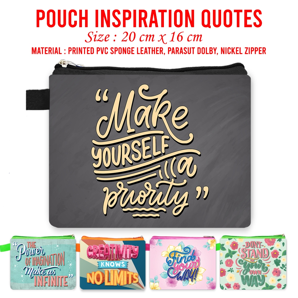 Jual Pouch Quotes Inspiration Koleksi Pouch Inspirasi Kreativitas ...