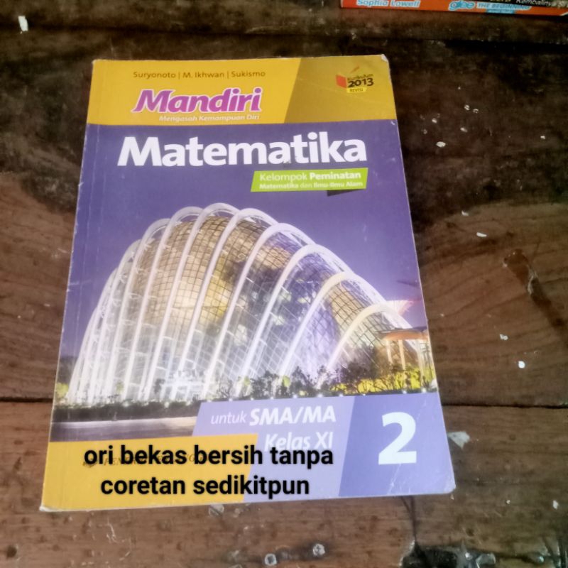 Jual Mandiri Matematika Kurikulum 2013 Revisi Untuk SMA/MA Kelas XI 2 Kelompok Peminatan ...