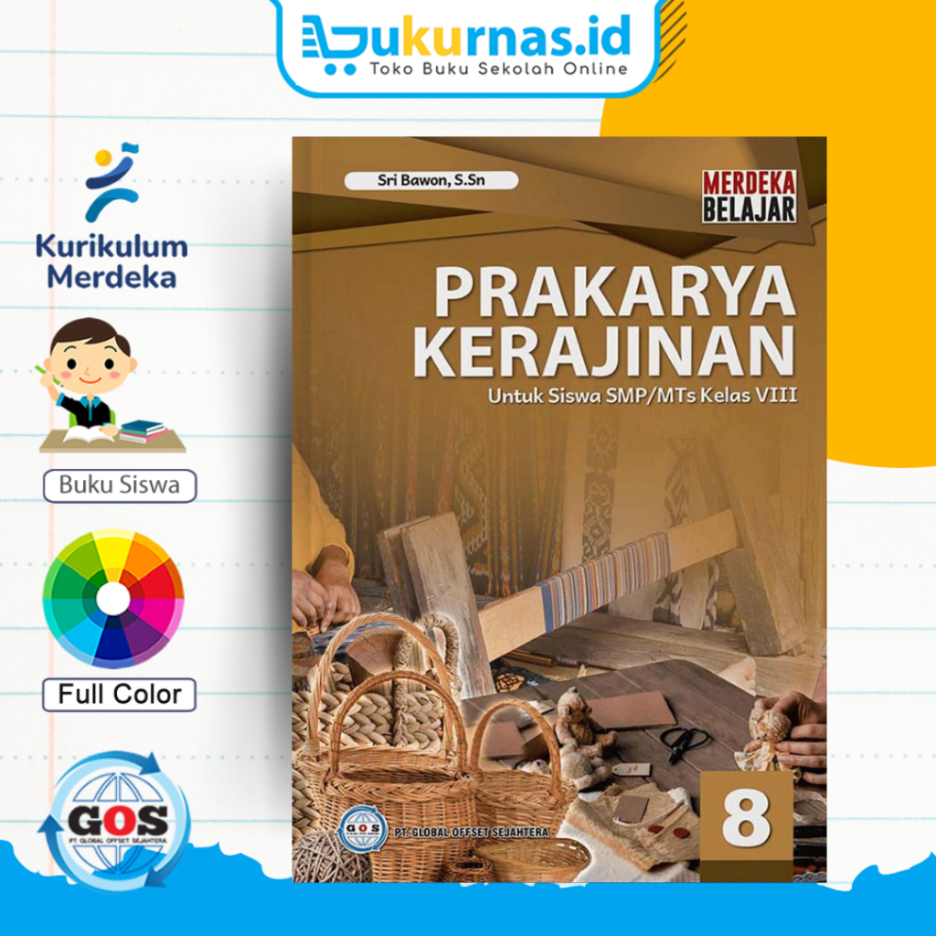 Jual Buku Siswa Prakarya Kerajinan SMP/MTs Kelas 8 Kurikulum Merdeka - GOS | Shopee Indonesia