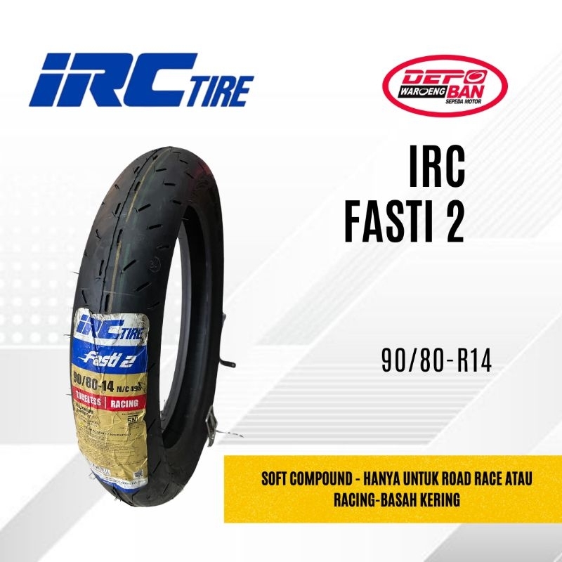 Jual BAN MATIC TUBLESS SOFT COMPOUND MERK IRC TYPE FASTI 2 UKURAN 90/80 ...