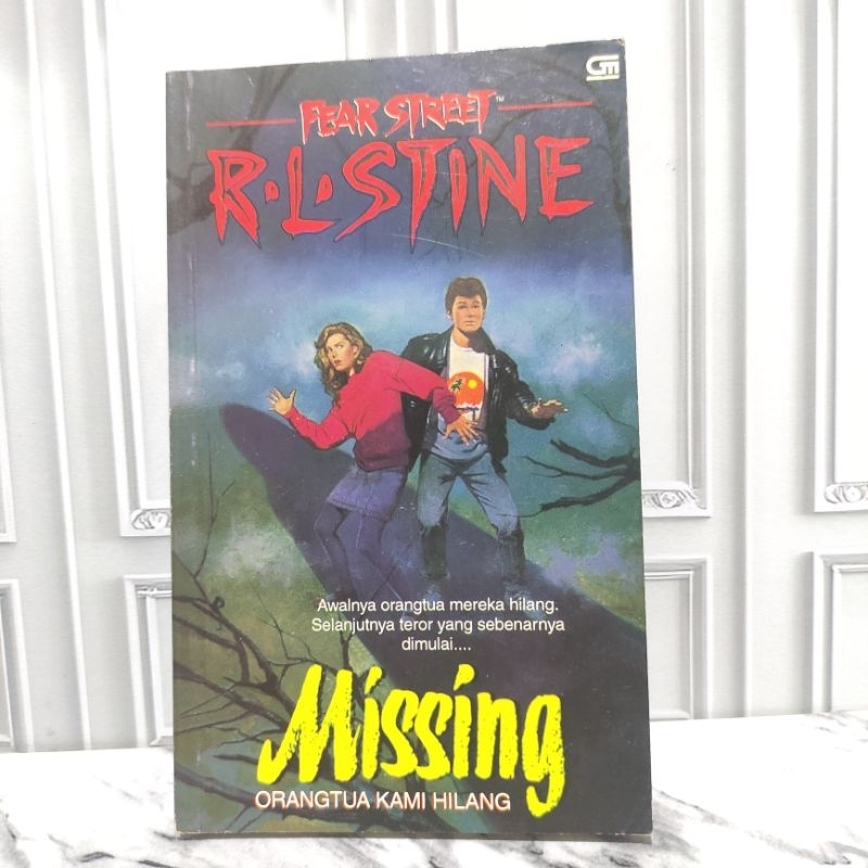 Jual novel fear street R. L. Stine - missing (orang tua kami hilang ...