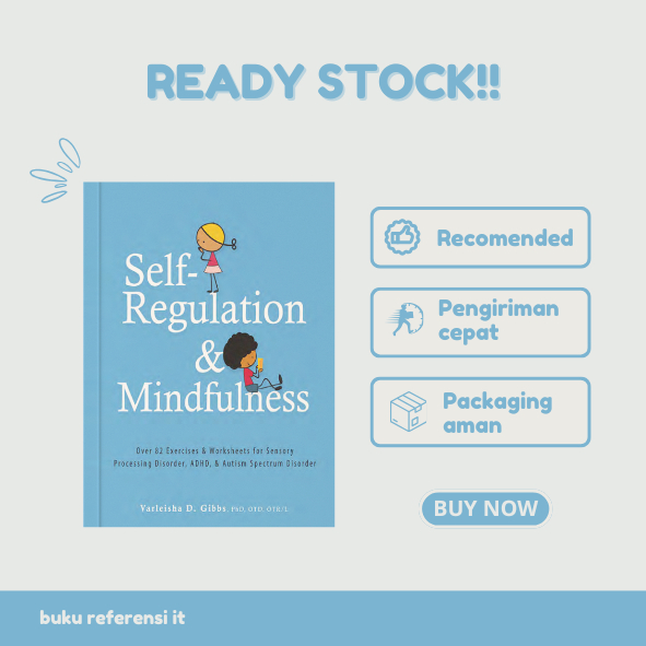 Jual Varleisha D. Gibbs - Self-Regulation and Mindfulness | Shopee ...