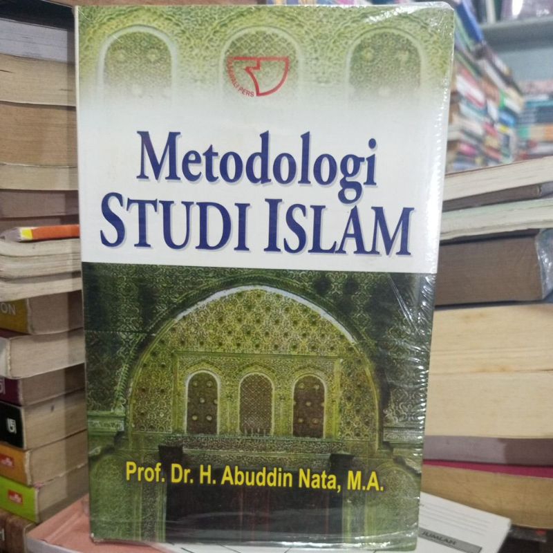 Jual Metodologi Study Islam Abuddin Nata | Shopee Indonesia