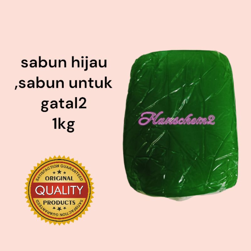 Jual sabun ijo/sabun hijau/sabun gatal@1kg | Shopee Indonesia