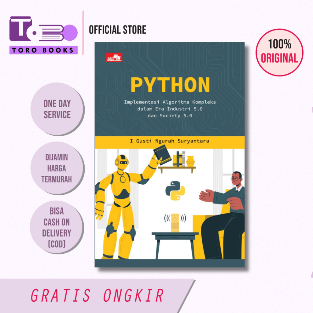 Jual PYTHON: Implementasi Algoritma Kompleks dalam Era Industri 5.0 dan Society 5.0 | Shopee ...