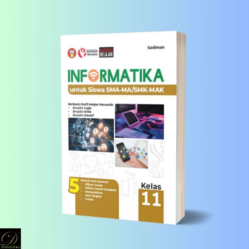 Jual Buku Informatika SMA-MA/SMK-MAK Kelas 11/XI Kurikulum Merdeka | Shopee Indonesia