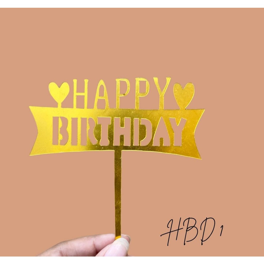 Jual TOPPER GOLD ACRYLIC / HBD / HAPPY ANNIVERSARY / BRIDE TO BE ...