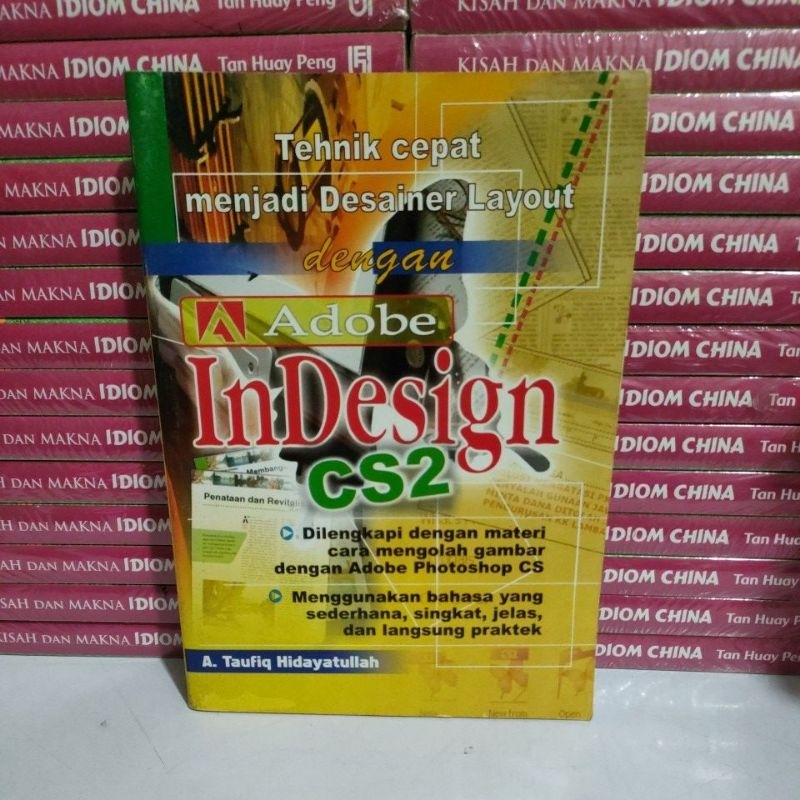 Jual Buku Murah Original - Buku Tehnik Cepat Menjadi Desainer Layout Dengan Adobe Indesign CS2 ...