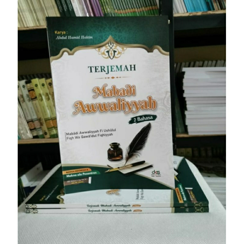 Jual Terjemah Mabadi Awaliyah Awwaliyyah Makna Pesantren Ushul Fiqih ...