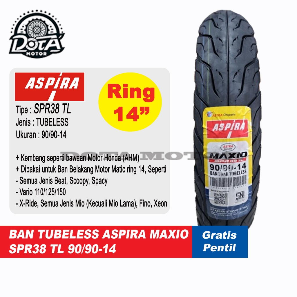 Jual BAN TUBELESS ASPIRA 90/90-14 MAXIO SPR38 / SPR 38 kembang HONDA untuk matic gratis pentil ...