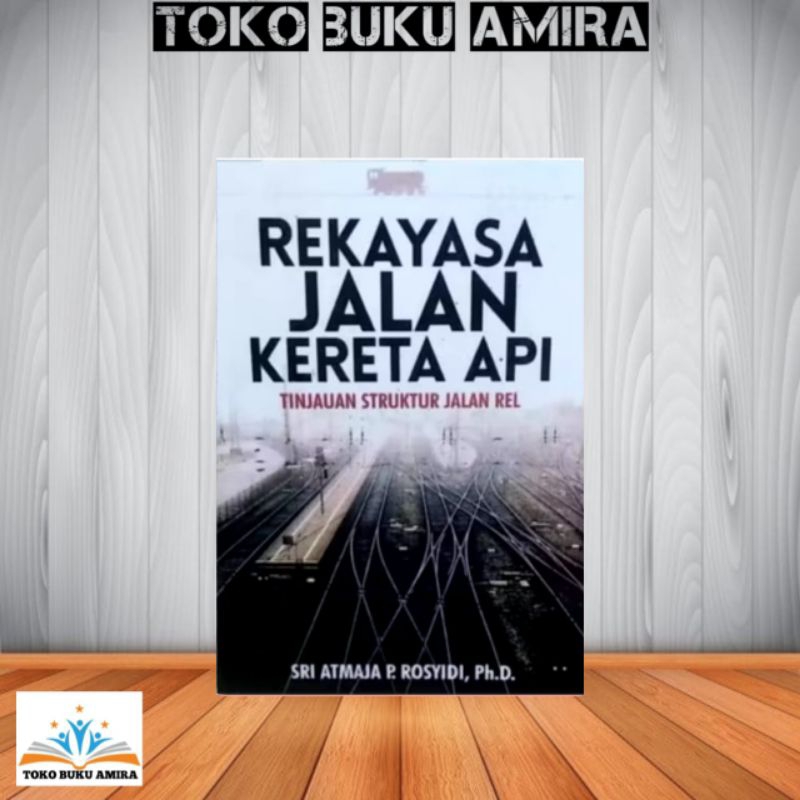 Jual REKAYASA JALAN KERETA API By SRI ATMAJA | Shopee Indonesia