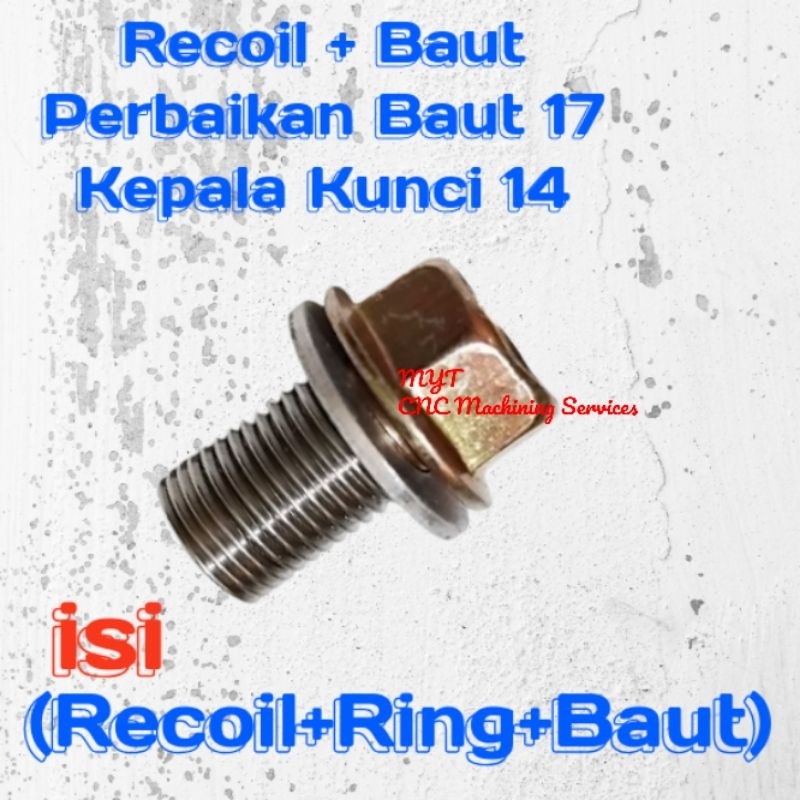 Jual Recoil Helicoil Baut 17. M12×1.5 Set Baut Oli Honda Yamaha Baut 17 ...