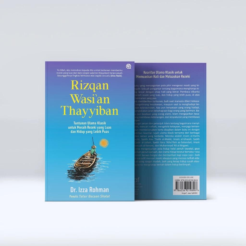 Jual Buku Rizqan Wasi'an Tayyiban (Tuntunan Ulama Klasik untuk Meraih Rezeki yang Luas) | Shopee ...