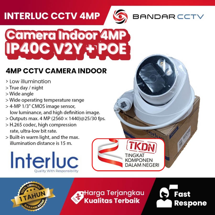 Jual INTERLUC IPCAM TKDN 4MP CCTV CAMERA INDOOR IP40CV2YR SUPPORT POE ...