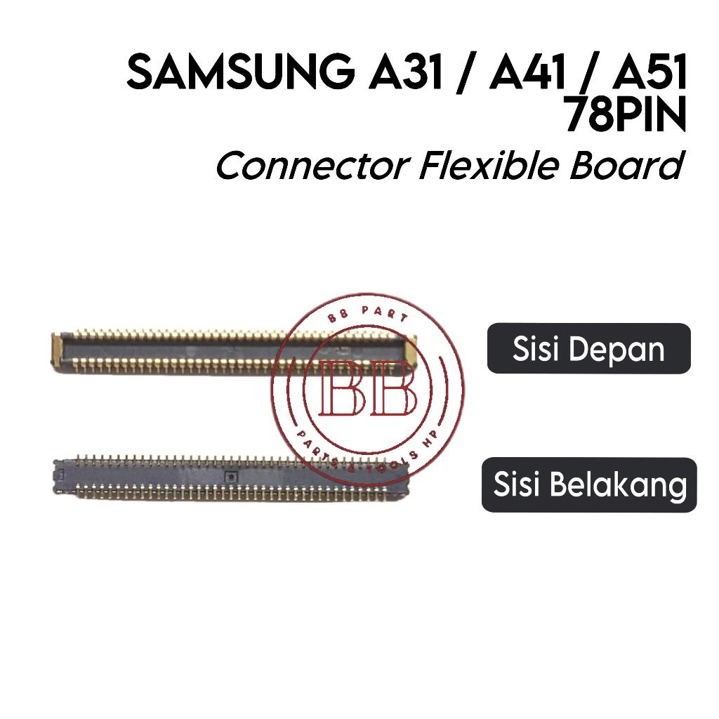 Jual Konektor Flexible Board Samsung Galaxy A31 / A41 / A51 / SM-A315F ...