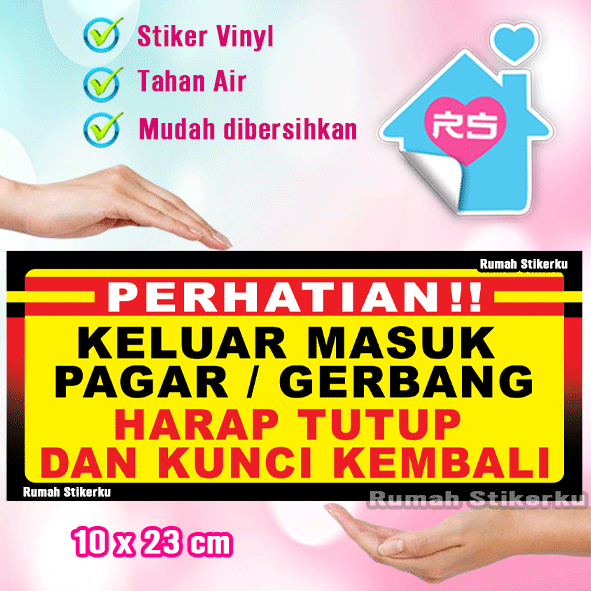 Jual Stiker Keluar Masuk Pagar atau gerbang harap tutup dan kunci ...