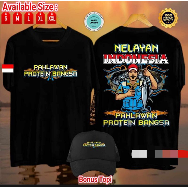 Jual KAOS NELAYAN INDONESIA BONUS TOPI PAHLAWAN PROTEIN | Shopee Indonesia