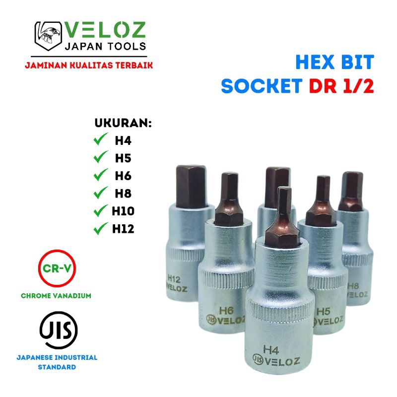 Jual VELOZ Hex Bit Socket DR 1/2 ukuran H4, H5, H6, H8, H10, H12, 4mm 5mm 6mm 8mm 10mm 12mm ...