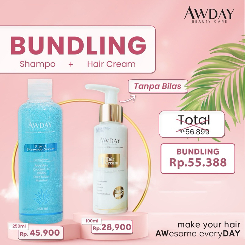 Jual PAKET MURAH AWDAY SHAMPOO 250ML & HAIRCREAM TANPA BILAS 100ML ...