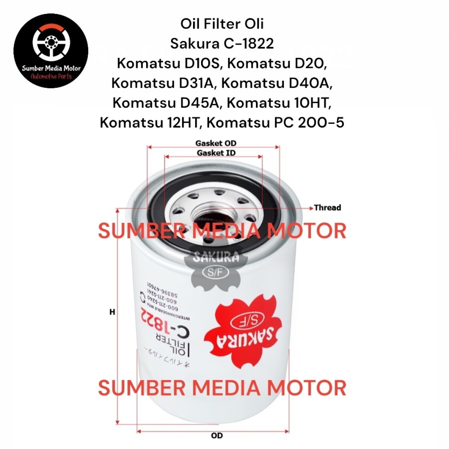 Jual Sakura Oil Filter Oli C-1822 Komatsu D10S, Komatsu D20, Komatsu D31A, Komatsu D40A, Komatsu ...