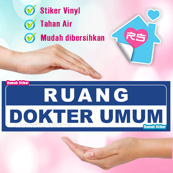 Jual Stiker Ruang Dokter Umum - Klinik - Rumah Sakit - tempat Prakterk ...