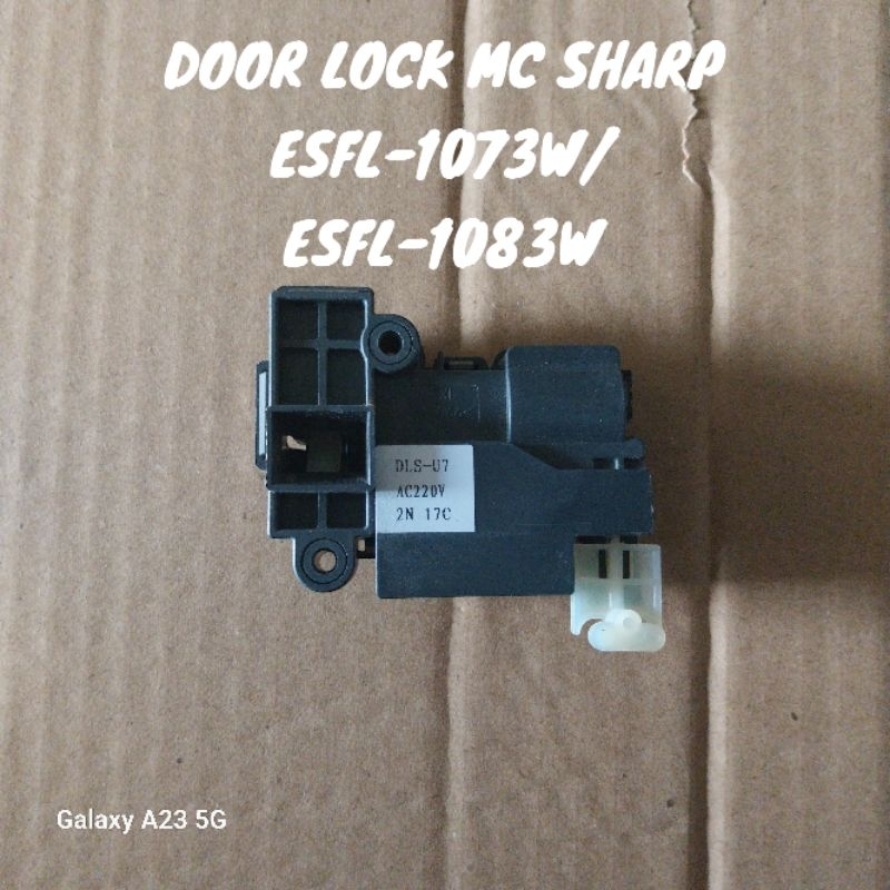 Jual Door Lock Switch Pintu Mesin Cuci Front Loading Sharp ESFL 1083W DLS-U7 Original | Shopee ...