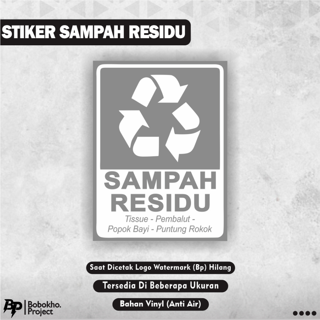 Jual Stiker sampah residu / Stiker Limbah Residu / Stiker sampah non ...