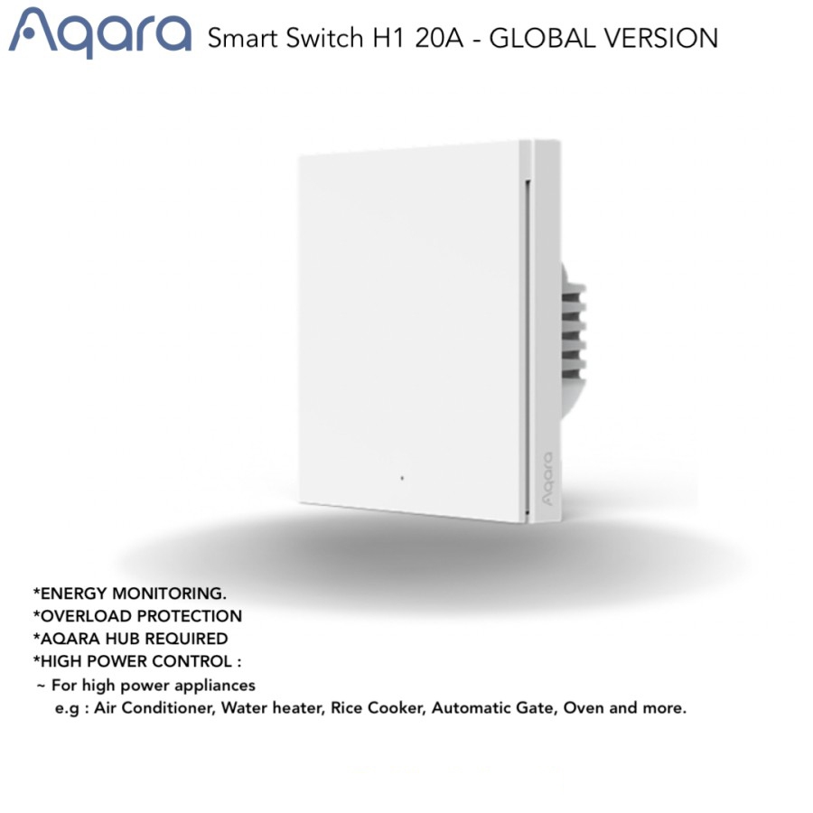Jual Smart Switch 20A Aqara H1 single wall switch for High Power ...