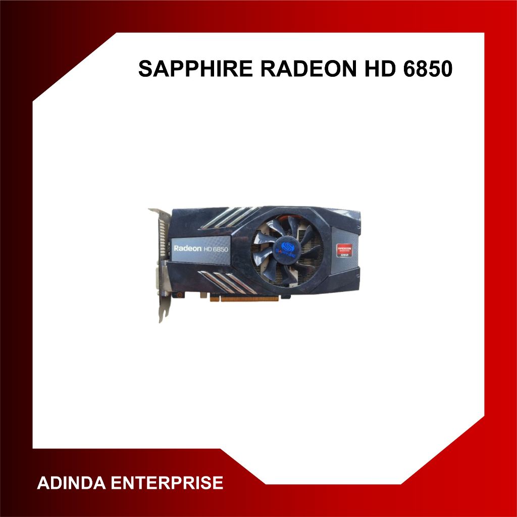 Jual VGA SAPPHIRE RADEON HD 6850 OC EDITION 1GB GDDR5 256BIT | Shopee ...