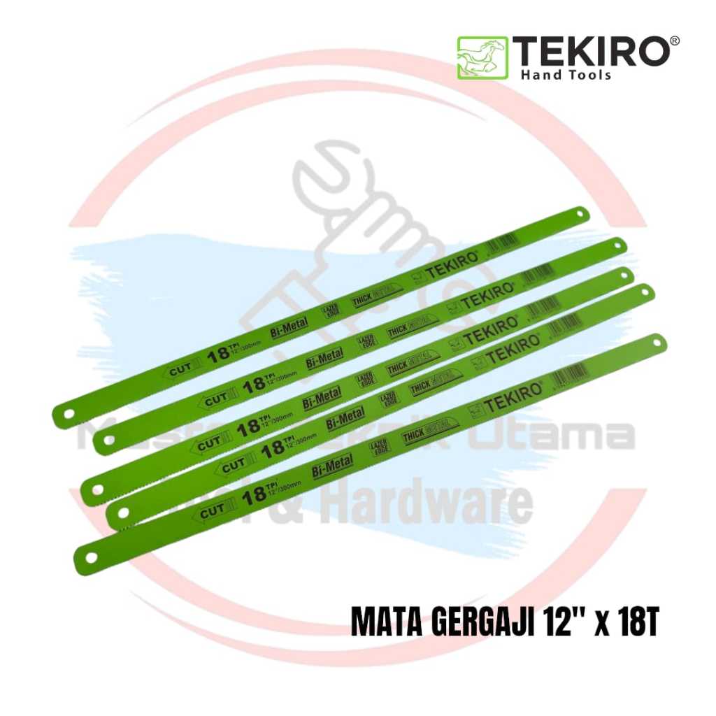 Jual TEKIRO Mata Gergaji Besi 12"/ 300mm Flexible 18T Japan Technology / Original Metal Hacksaw ...