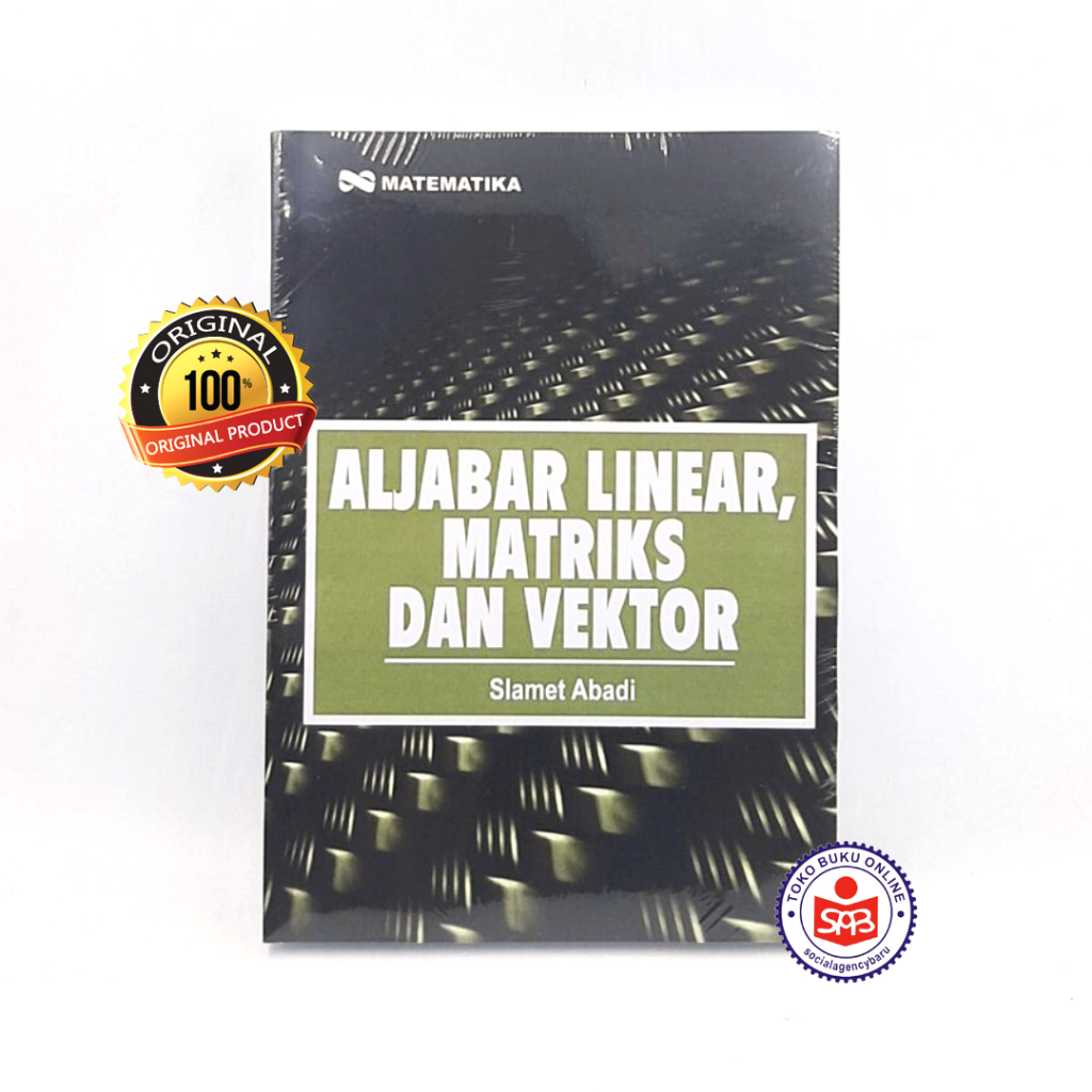 Jual Aljabar Linear Matriks dan Vektor - Slamet Abadi | Shopee Indonesia