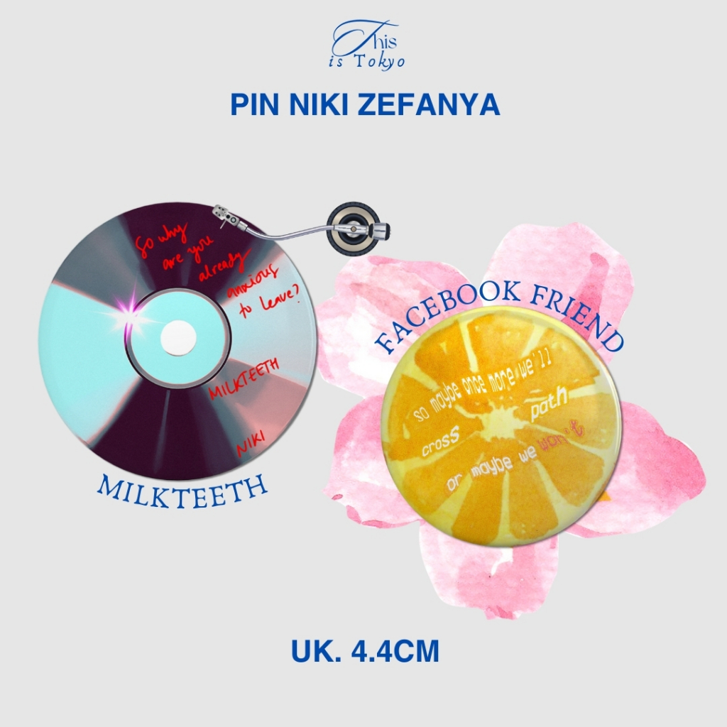 Jual TERBARU! PIN NIKI ZEFANYA - FACEBOOK FRIEND & MILKTEETH | Shopee ...