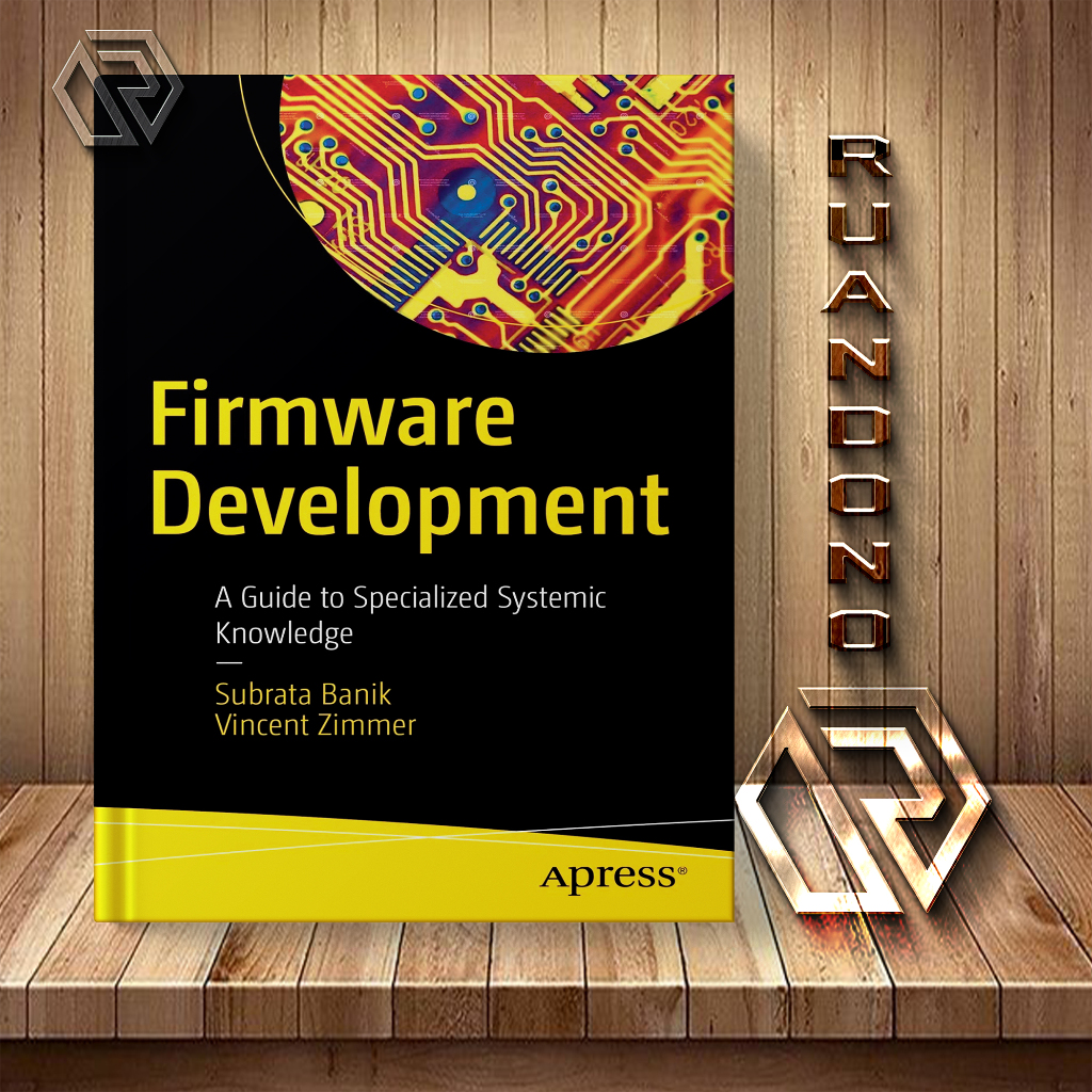 Jual Firmware Development: A Guide to Specialized Systemic Knowledge | Shopee Indonesia