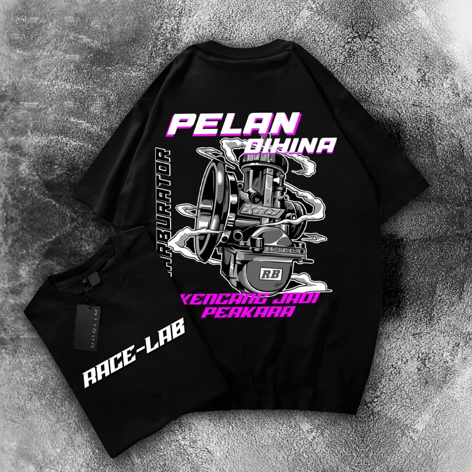 Jual KAOS DISTRO RACING KAOS PELAN DIHINA KENCANG JADI PERKARA BAJU ...