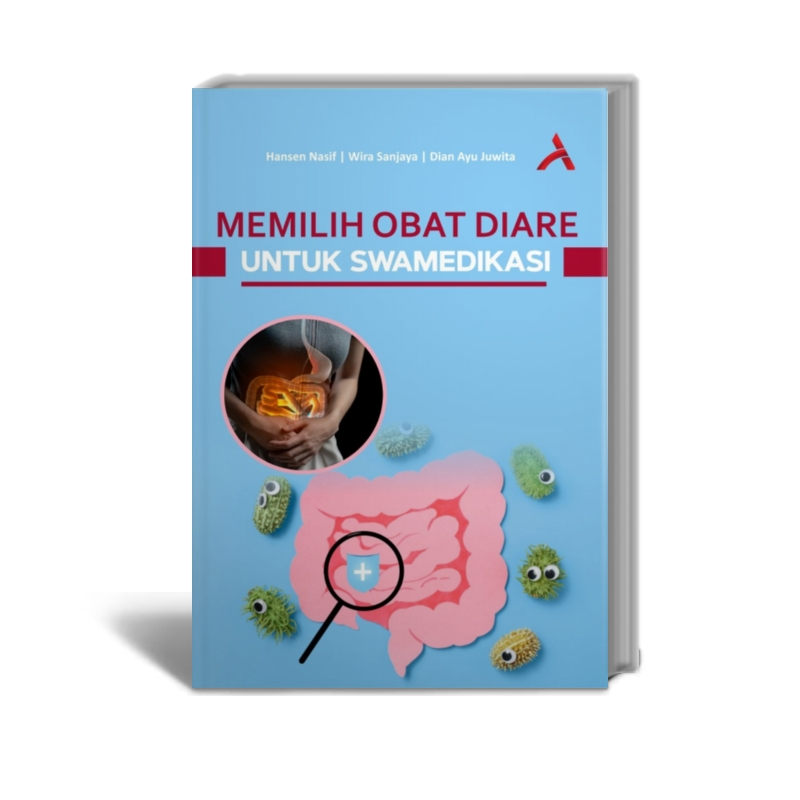 Jual Memilih Obat Diare Untuk Swamedikasi - Hansen Nasif, dkk ...