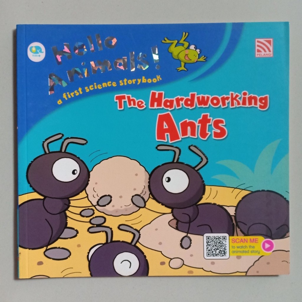 Jual BUKU PELANGI SERI HELLO ANIMALS WITH AR VIDEO - THE HARDWORKING ...