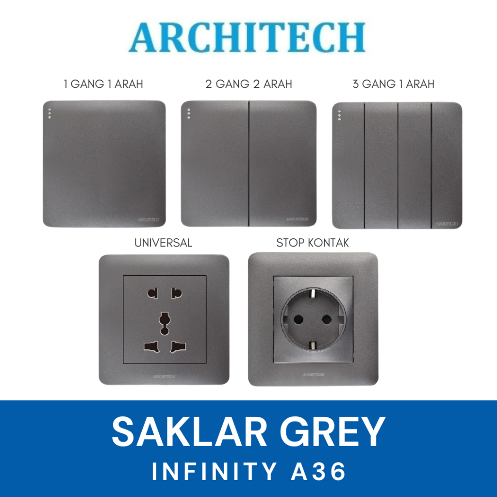 Jual ARCHITECH SAKLAR LAMPU INFINITY GREY A63 / SAKLAR LISTRIK / STOP KONTAK / SAKLAR LAMPU ...