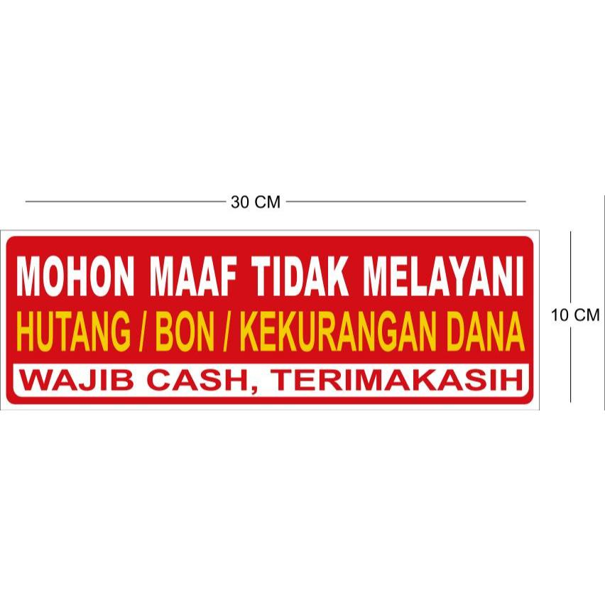 Jual STIKER VINYL DILARANG HUTANG/ TIDAK MELAYANI HUTANG/ DILARANG KAS ...